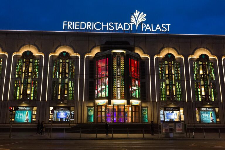 Visiter le Friedrichstadt-Palast à Berlin : billets, prix, horaires
